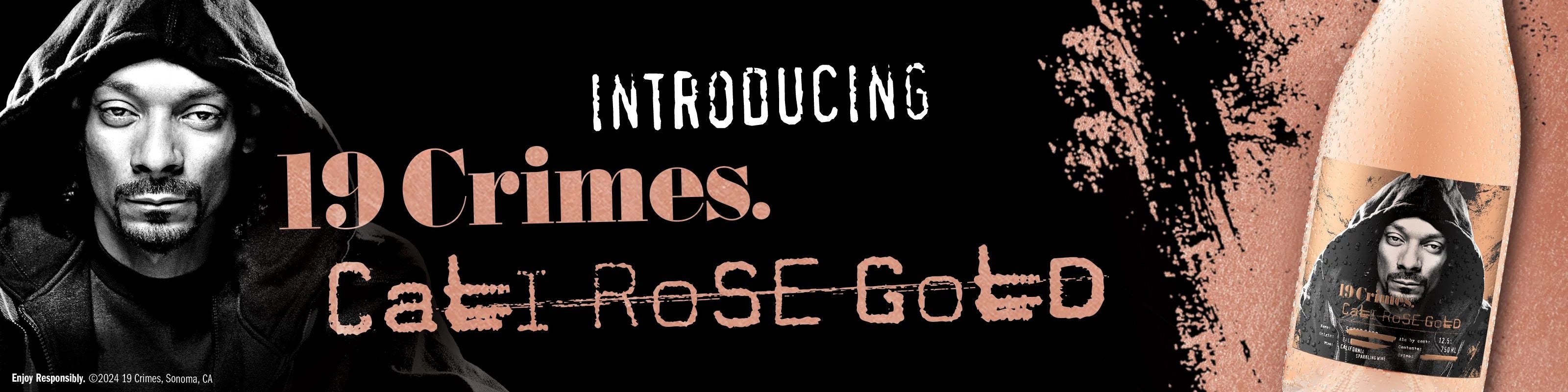 Introducing 19 Crimes Snoop Dogg Cali Gold